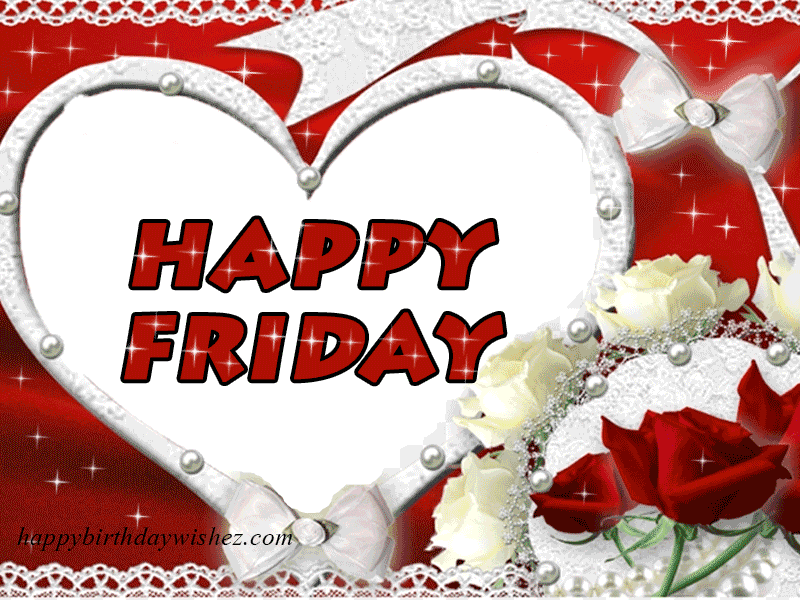 Happy Friday GIF, Images With Quotes